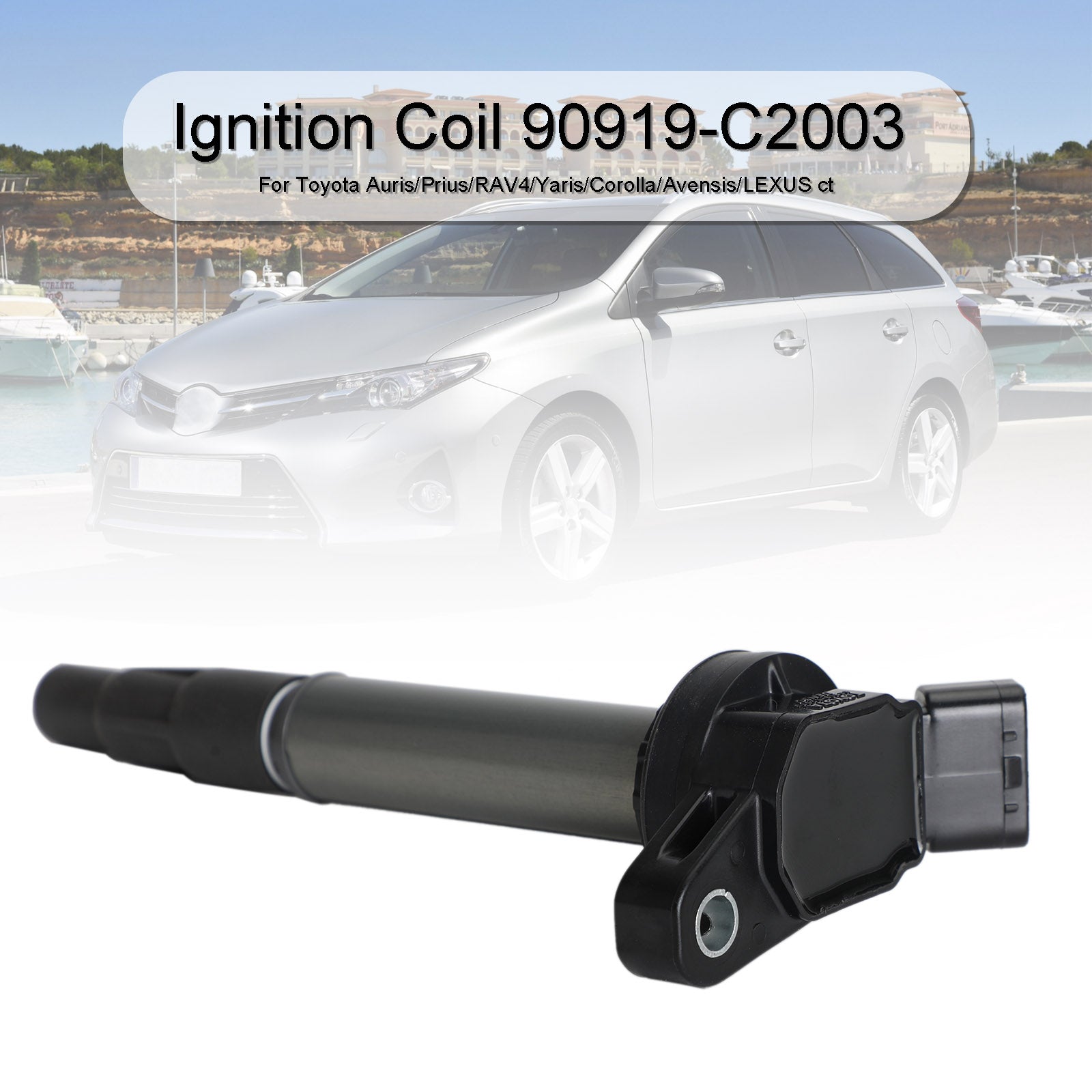 Ignition Coil 90919-C2003 For Toyota Auris/Prius/RAV4/Yaris/Corolla/Av ...